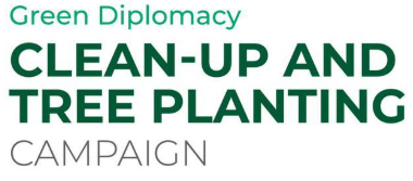 Green Diplomacy Clean-up and Tree Planting Campaign - WeShareEvents