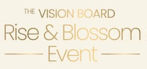 Thrive 2025 Presents: The Vision Board Rise & Blossom Event - WeShareEvents